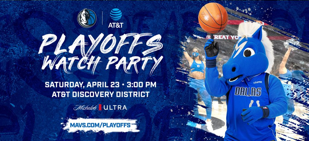 Dallas Mavericks Official Watch Party - AT&T Discovery District